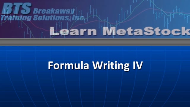 Formula Writing – Learn MetaStock