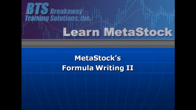 Formula Writing – Learn MetaStock